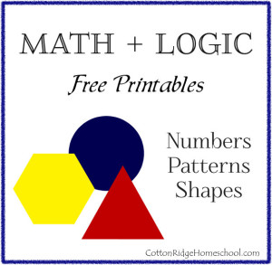 Math + Logic: Numbers, Patterns and Shapes (Free Printables)